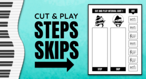 Sorting Steps And Skips: Today’s Cut And Play Piano Printable - WunderKeys